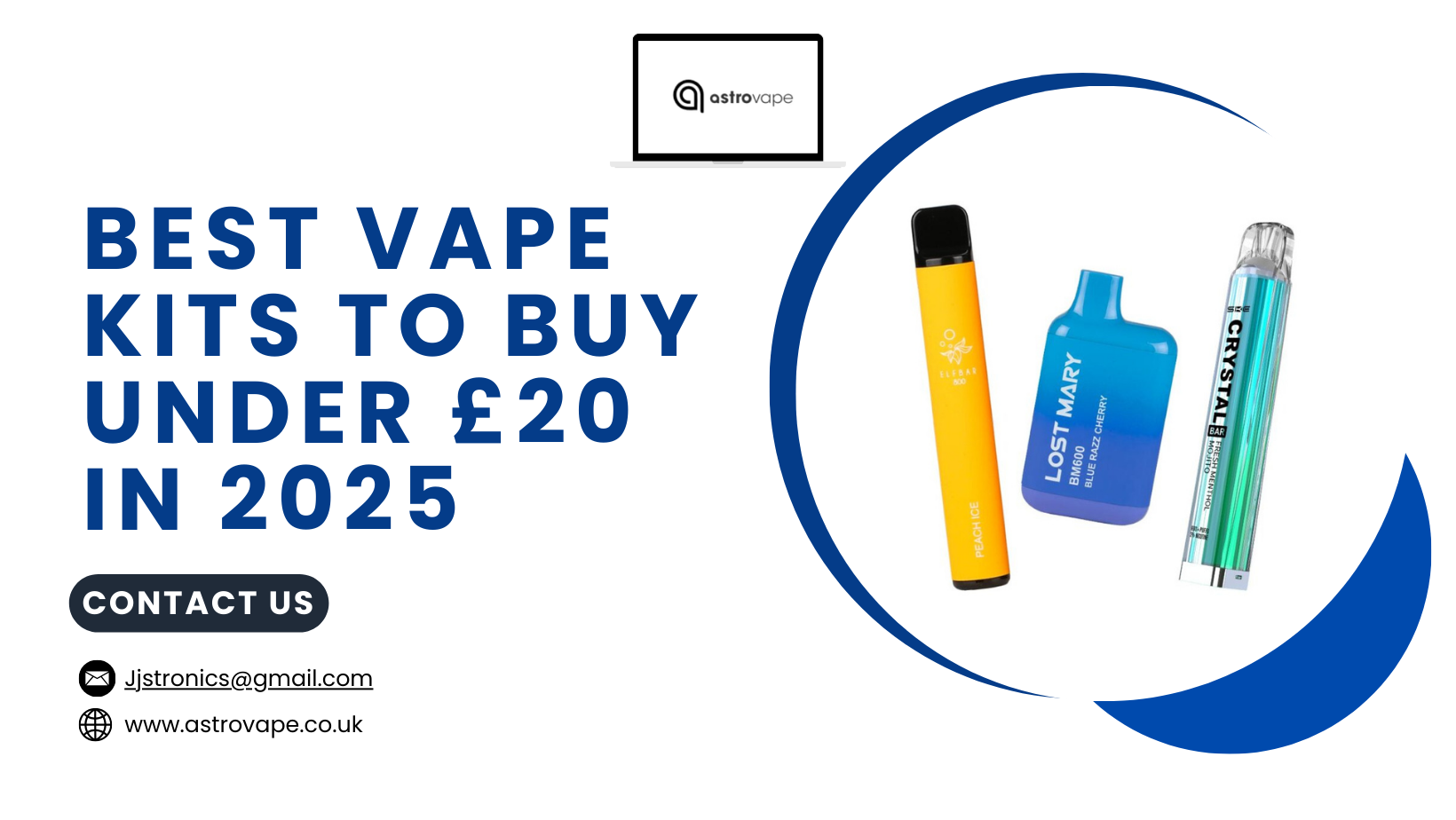 Best Vape Kits to Buy Under £20 in 2025 – AstroVape